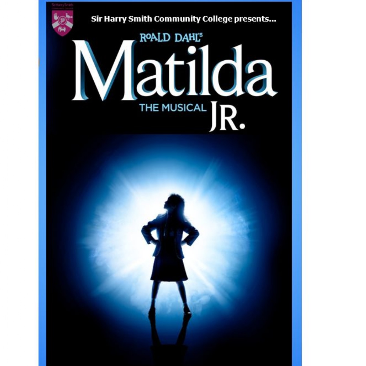 Sir Harry Smith Community College - Matilda the Musical